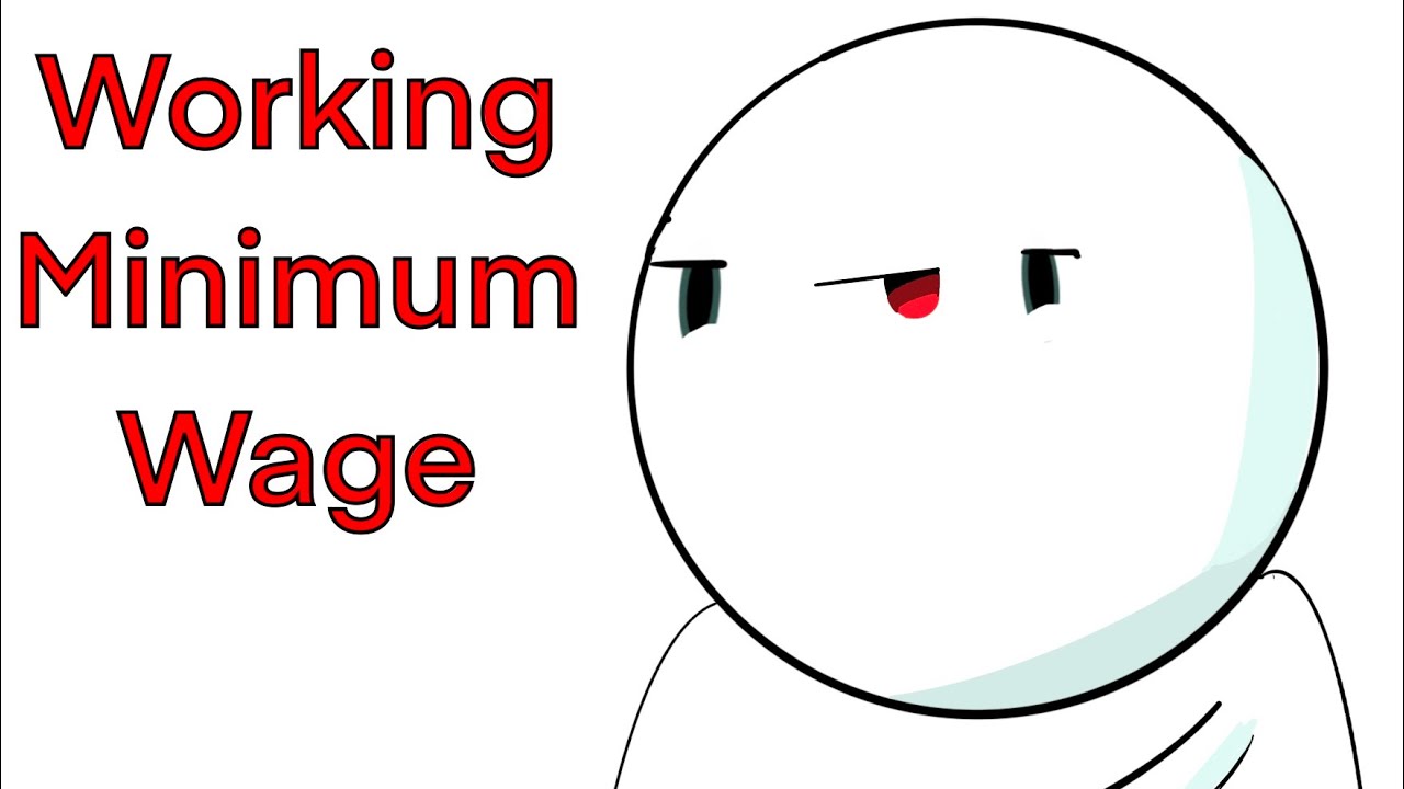 Working Minimum Wage Sucks - YouTube