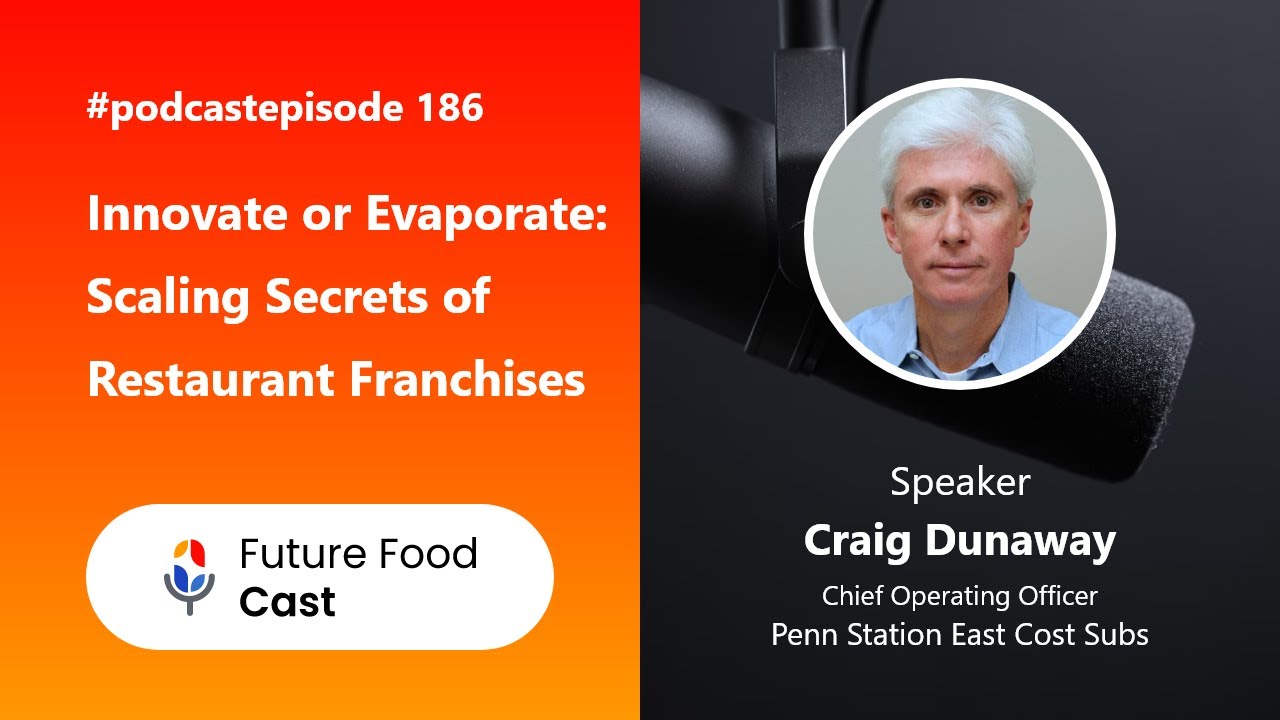 FFC #podcast 186 - Innovate or Evaporate: Scaling Secrets of Restaurant ...