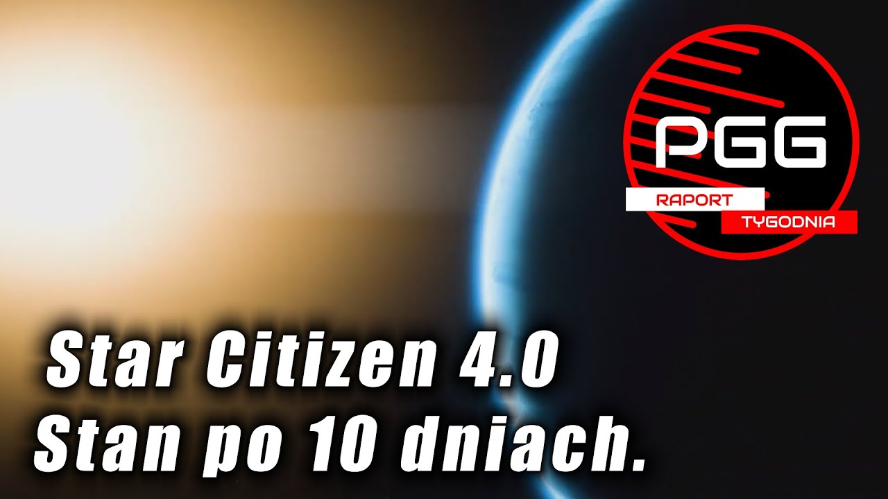 PL Star Citizen - 4.0 Stan gry - YouTube