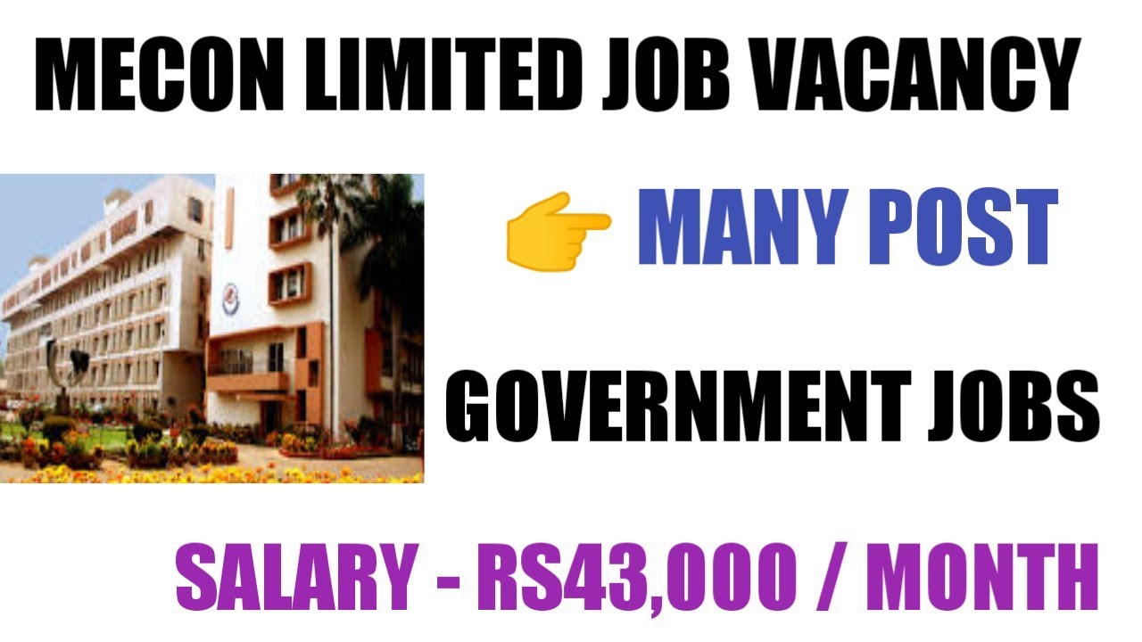 MECON Limited Jobs | Government jobs 2022 | Sarkari job vacancy 2022 ...