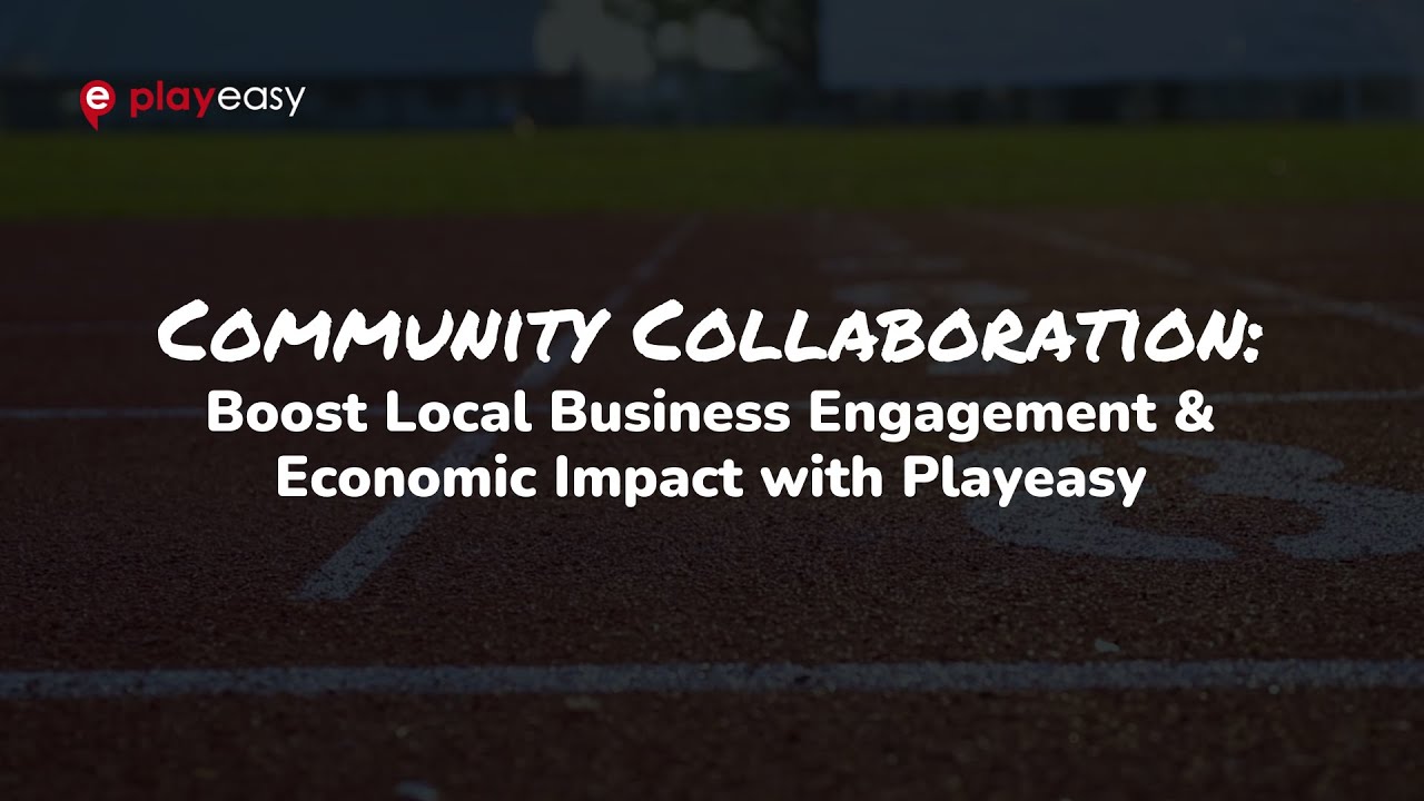 Boost Local Business Engagement with Community Collaboration on Playeasy - YouTube