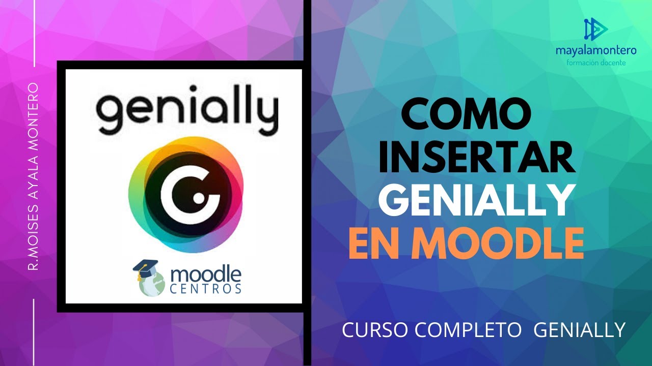CURSO GENIALLY EDU : Insertar "Genially" en Moodle Centros. - YouTube