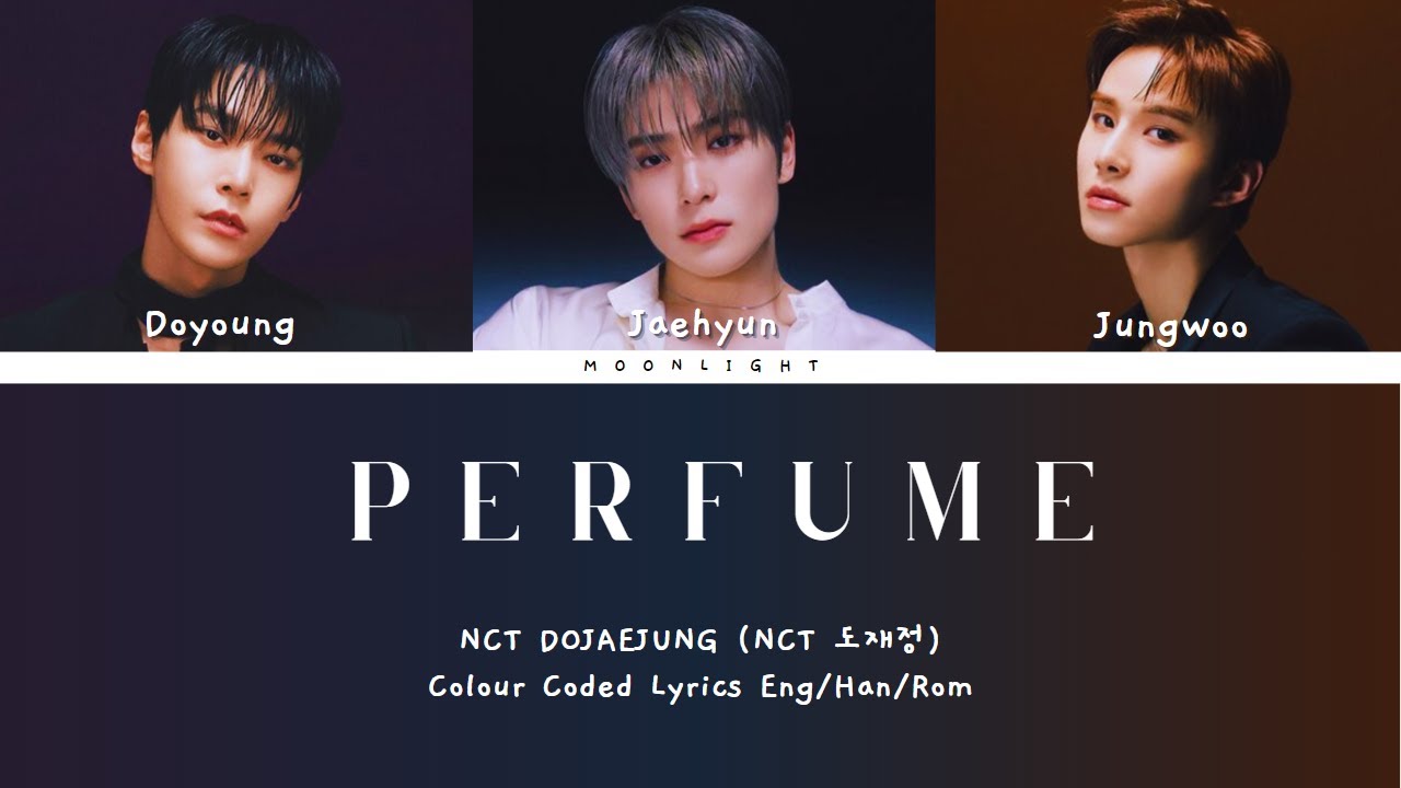 NCT DOJAEJUNG - PERFUME ( Colour Coded Lyrics ) - YouTube