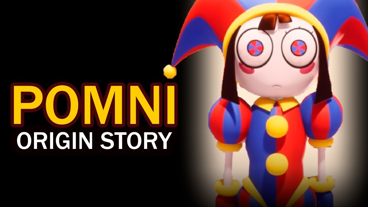 ORIGIN Story of POMNI (THE AMAZING DIGITAL CIRCUS) - YouTube