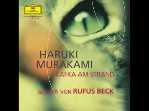 Haruki Murakami Kafka am Strand Hörbuch Teil #2 Deutsch 2015