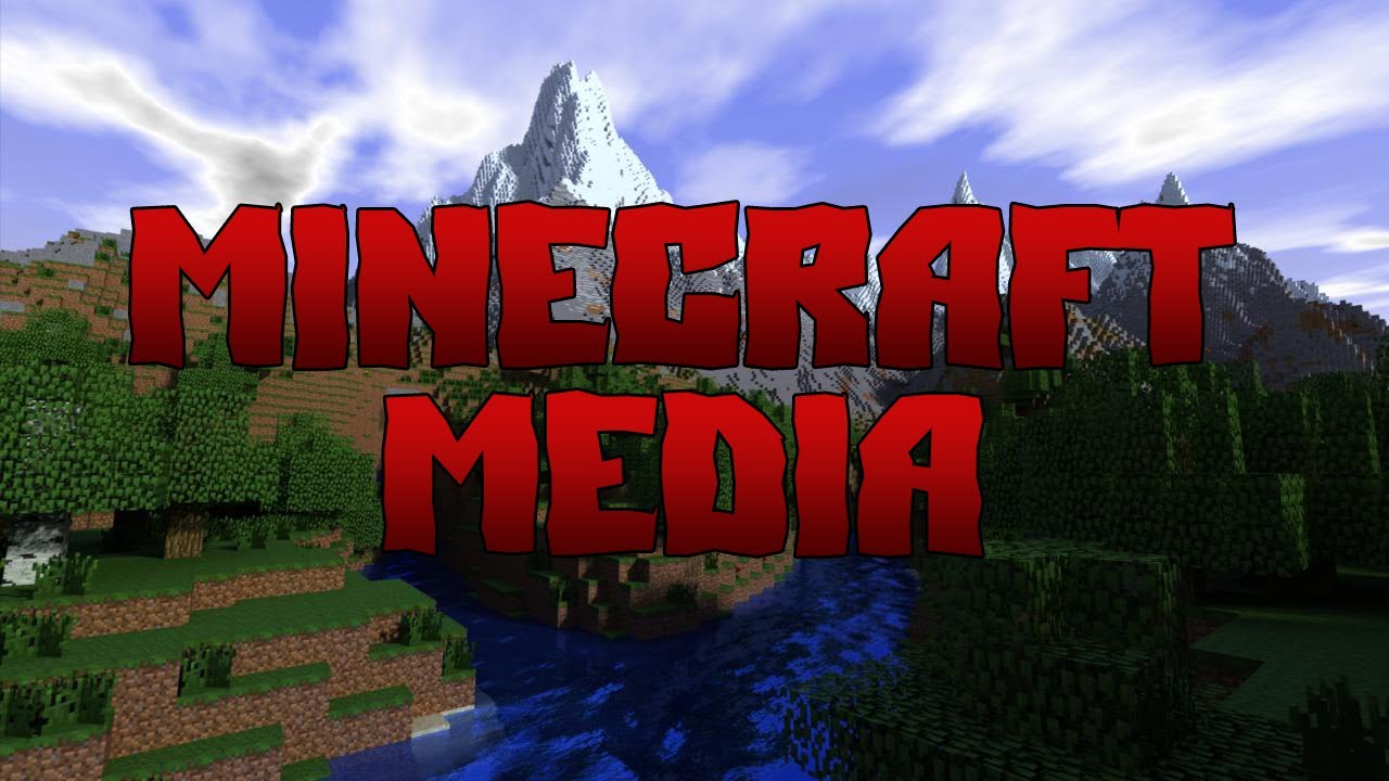 Minecraft Media Introduction - YouTube