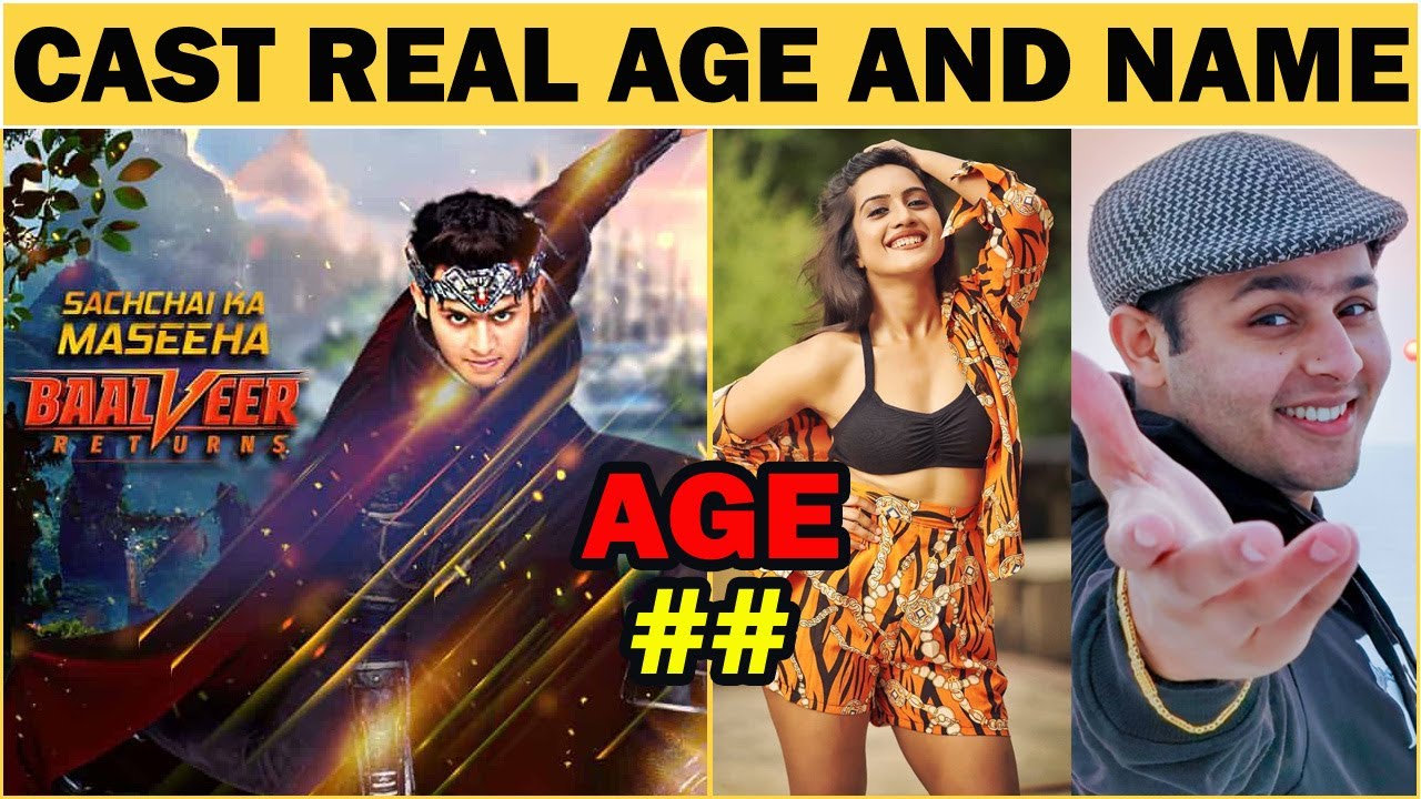 Baalveer Returns Cast ★ REAL AGE AND NAME 2022 ! - YouTube