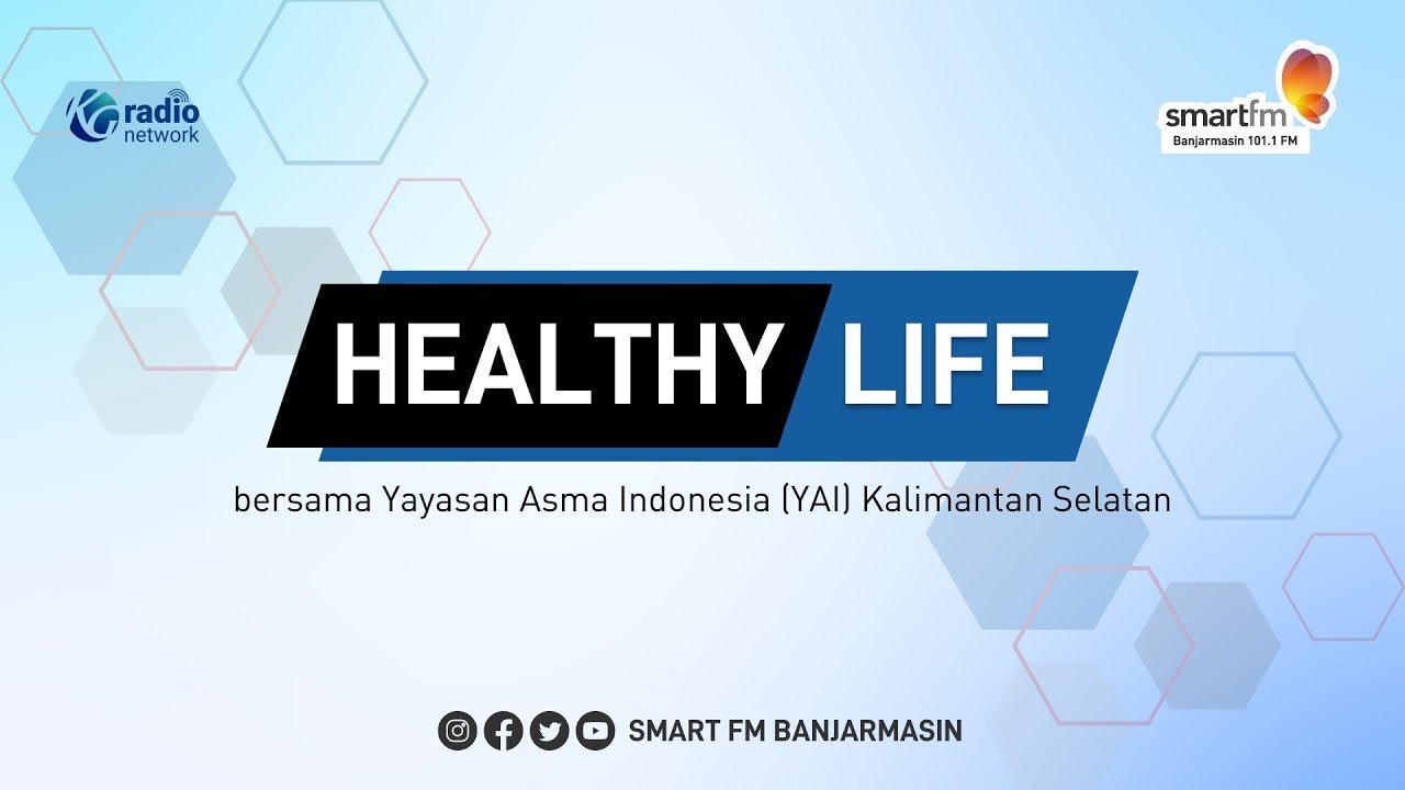 HEALTHY LIFE - KENALI FACTOR PENCETUS ASMA - YouTube