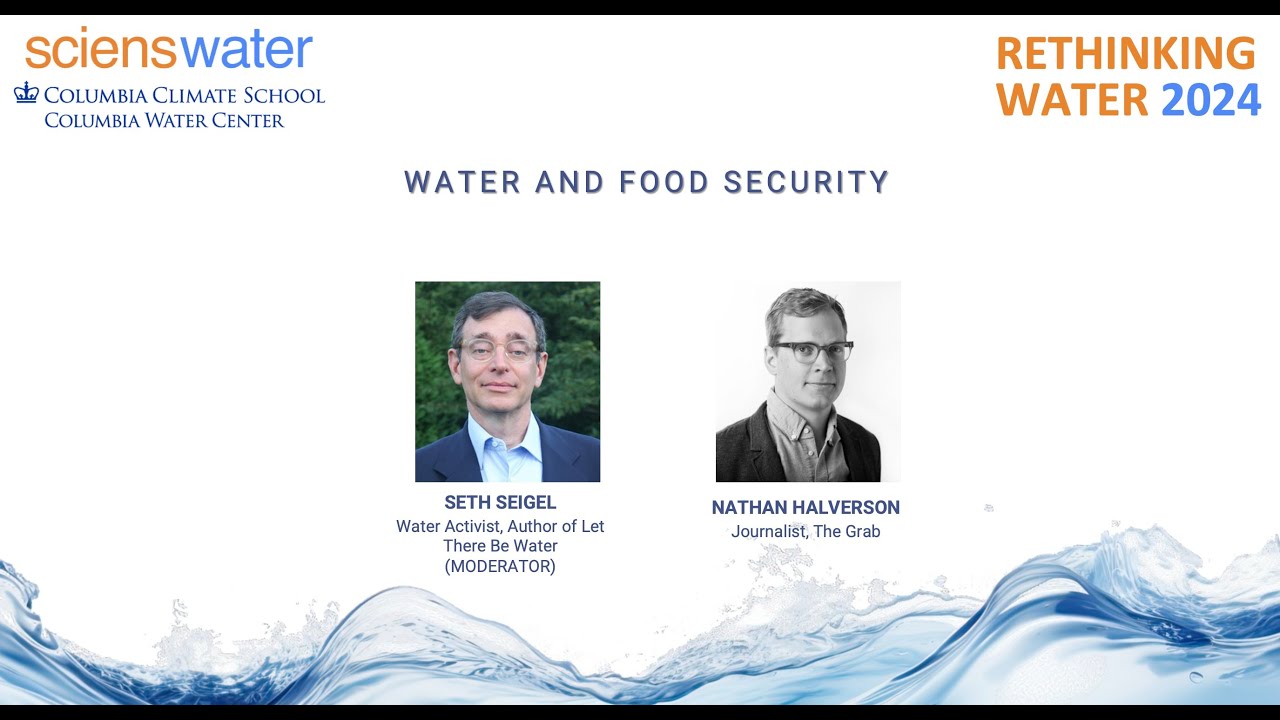 Water & Food Security | Rethinking Water 2024 - YouTube