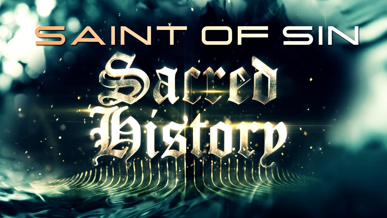 SAINT OF SIN Sacred History - YouTube