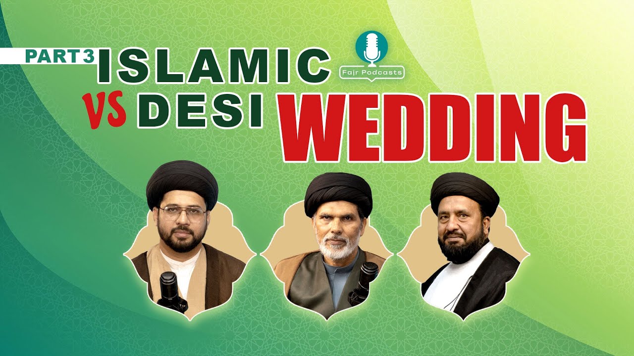 Islamic vs Desi Wedding | Part 3 | اسلامی شادی | Islamic Shadi Aur Desi ...