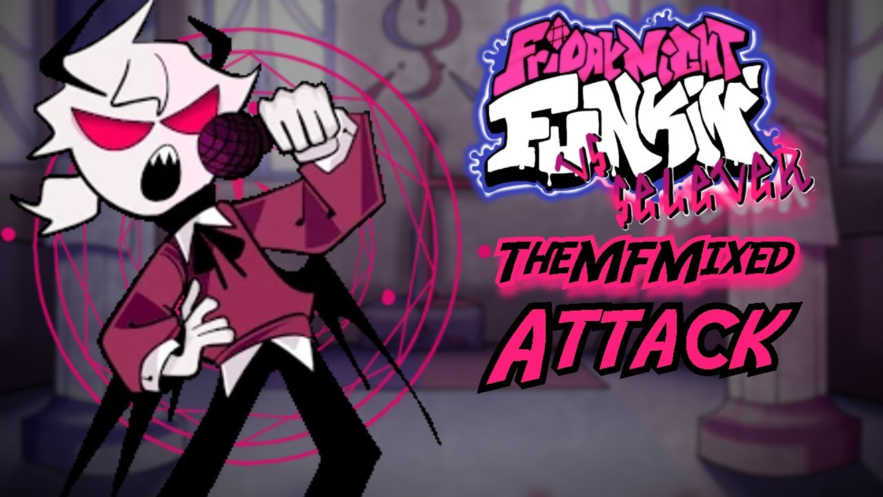 Friday Night Funkin': Vs Selever - Attack [TheMFMix] - YouTube