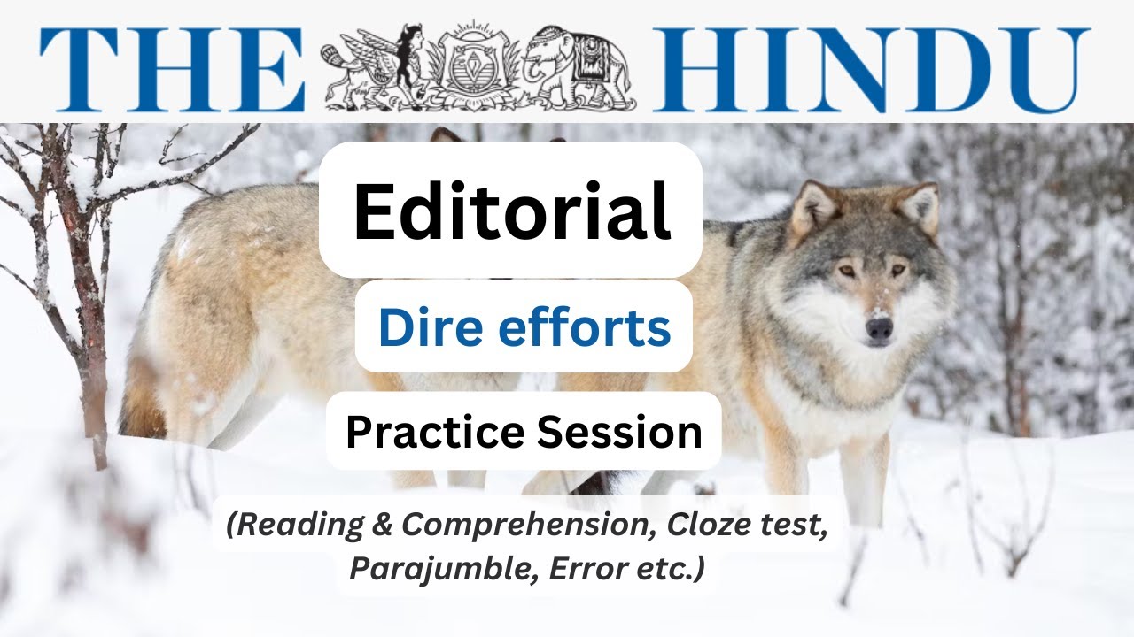 14 April | The Hindu Editorial Practice Exercise | Dire efforts - YouTube