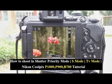 How to shoot in Shutter Priority Mode S Mode Tv Mode Nikon Coolpix ...