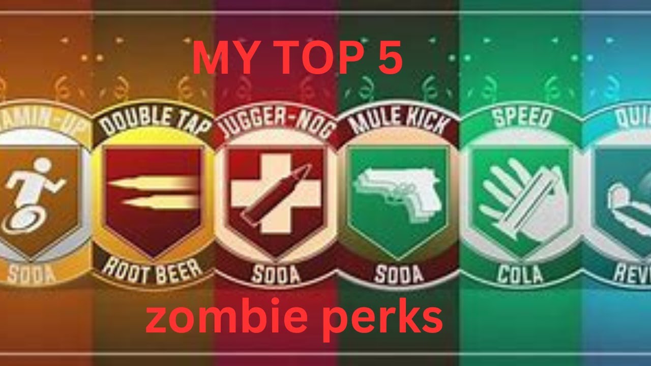 My top 5 Zombie perks - YouTube