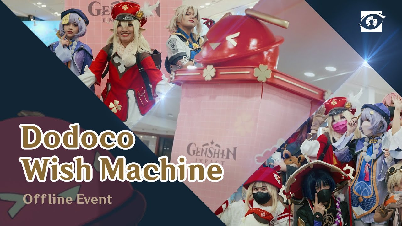 Dodoco Wish Machine - Glorietta (Philippines) | Highlights + Cosplay ...