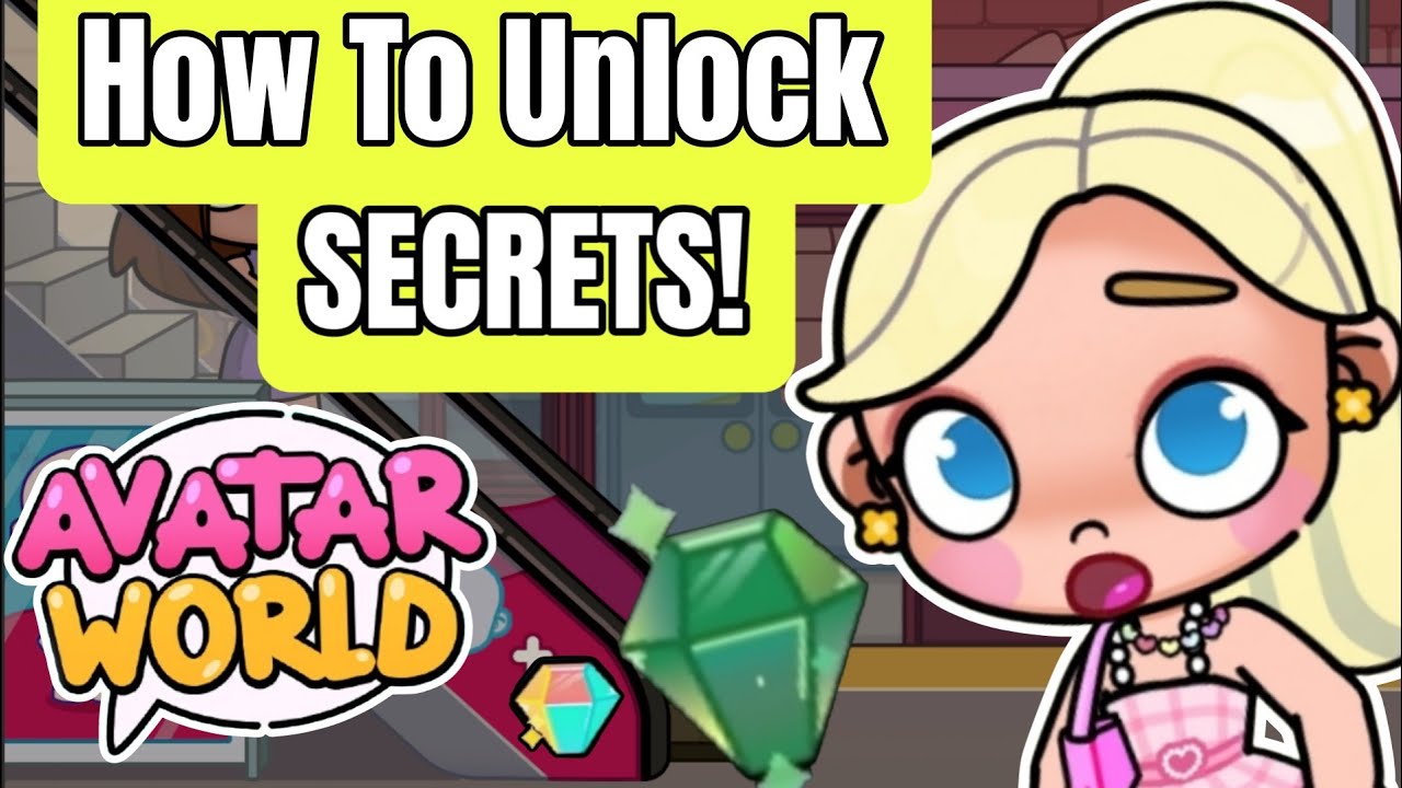 HOW TO UNLOCK SECRETS IN AVATAR WORLD GAME FREE - YouTube