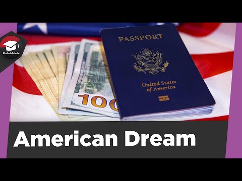 American Dream einfach erklärt - Bedeutung, Ursprung, Einflüsse und Probleme - Zusammenfassung!