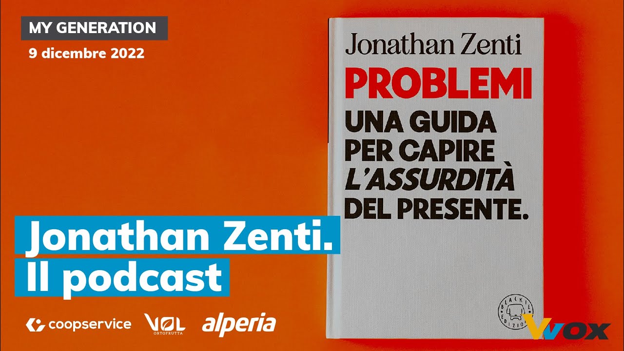 JONATHAN ZENTI. IL PODCAST - YouTube