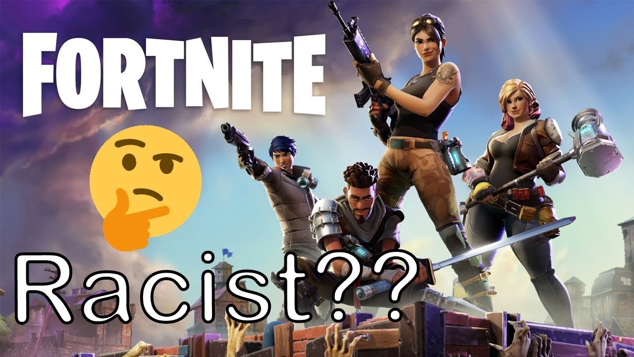 Is Fortnite Racist - You Decide! - YouTube