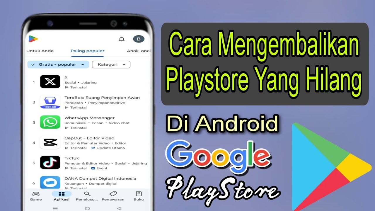 Cara Mengembalikan Google Playstore Yang Hilang Dari Beranda - YouTube