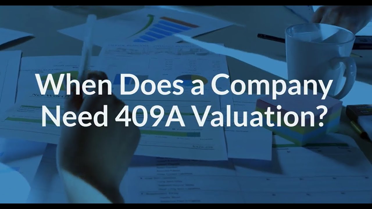 When Does a Company Need a 409a Valuation? | Eqvista - YouTube