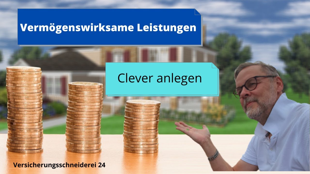 Moglichkeiten Und Bedingungen Vermogenswirksame Leistungen Anzulegen