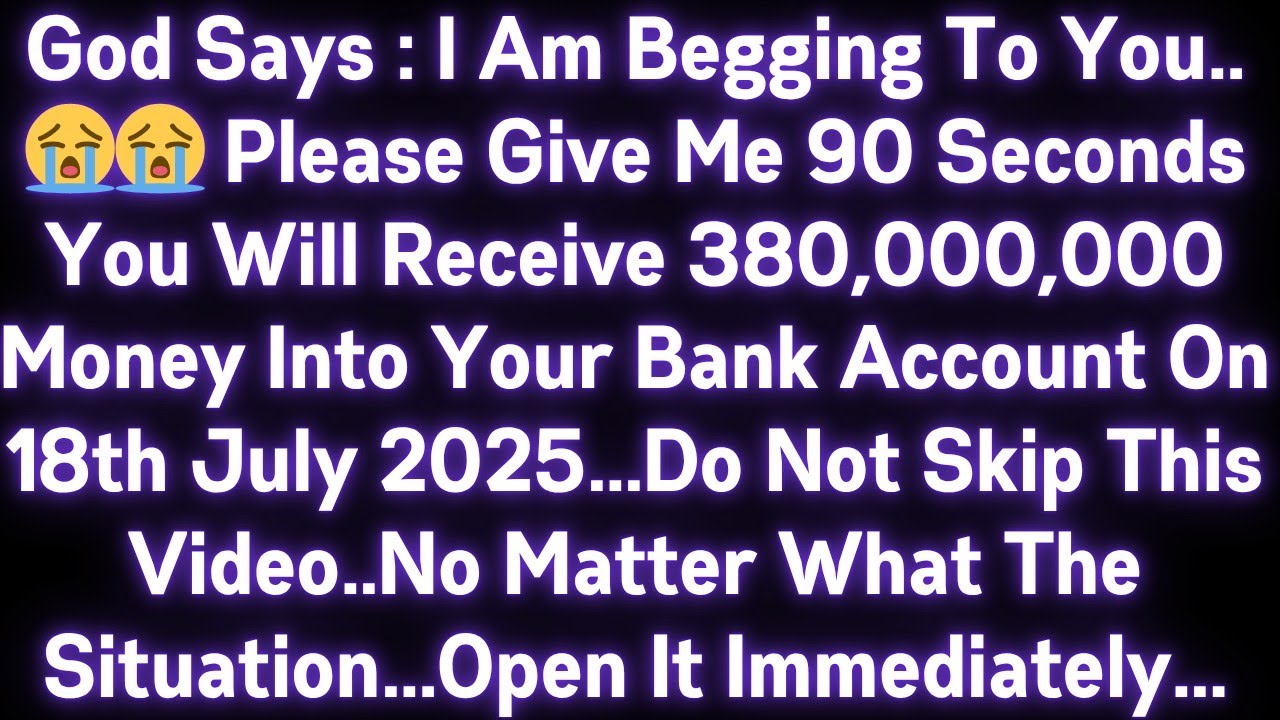 😭😭 GOD SAYS, I AM BEGGING TO YOU PLEASE GIVE ME 90 SECONDS.. - YouTube