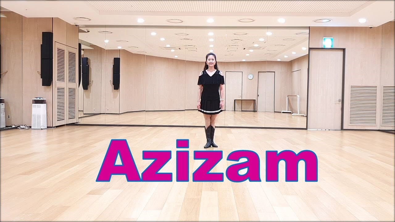 Azizam Line Dance (Improver Level) - YouTube