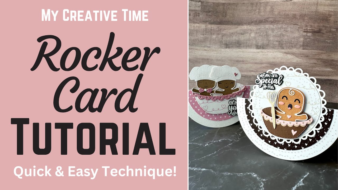 Quick & Easy! Rocker Card Tutorial | My Creative Time - YouTube