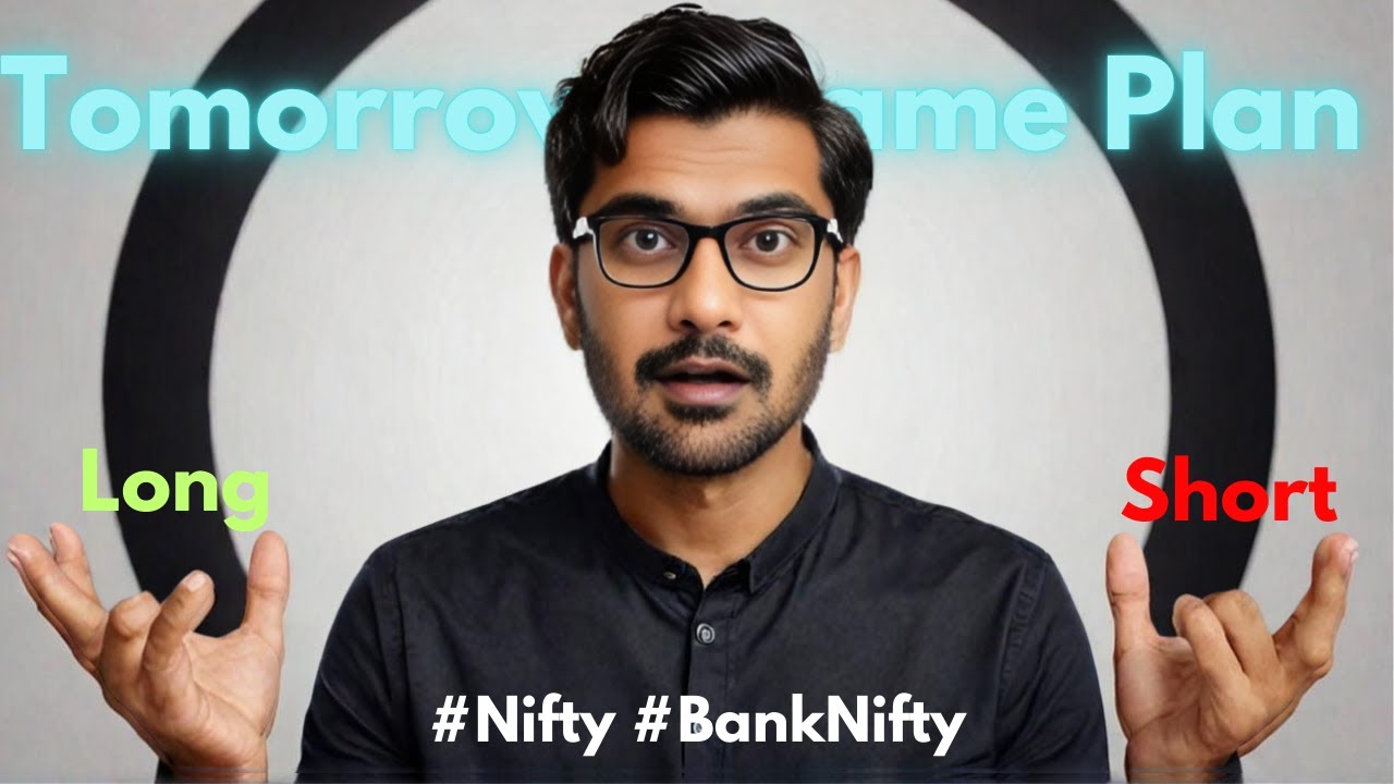 Tomorrow's Game Plan: Nifty and Bank Nifty Insights! - YouTube