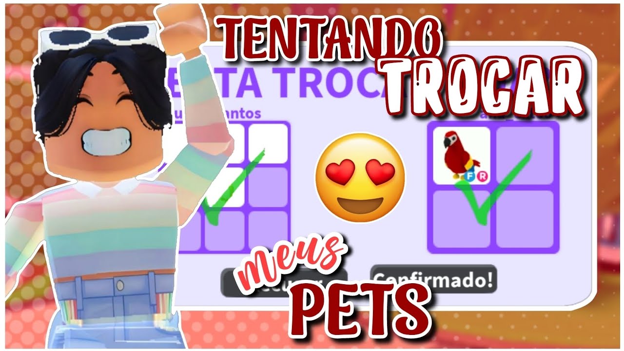 🍁TENTANDO TROCAR MEUS PETS | CONSEGUI UM PARROT!!??🍁 Adoptme - Roblox ...