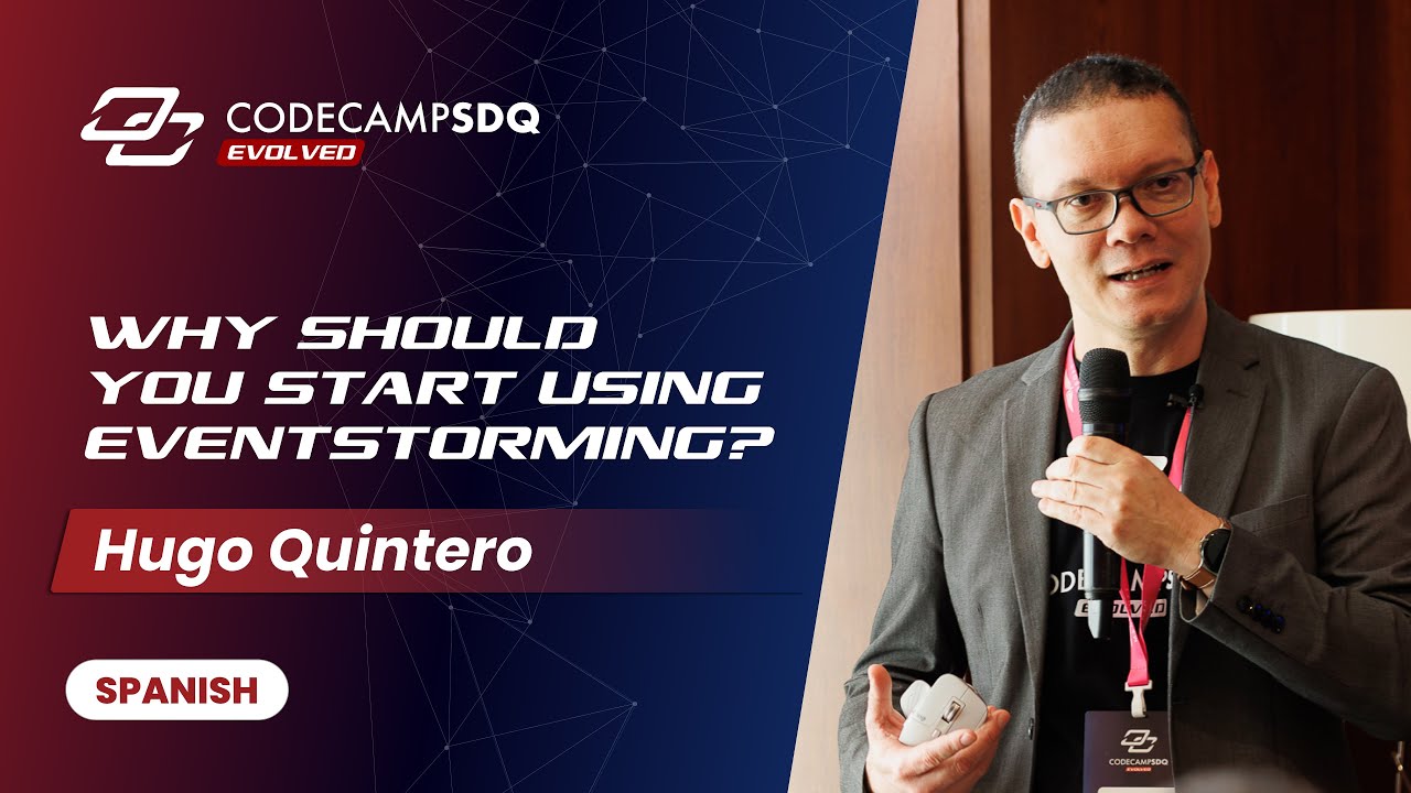 Hugo Quintero - ¿Por qué debería empezar a utilizar EventStorming? - YouTube
