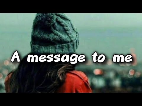 A message to me #music #selflove #selfcare #viralvideo #true about me ...