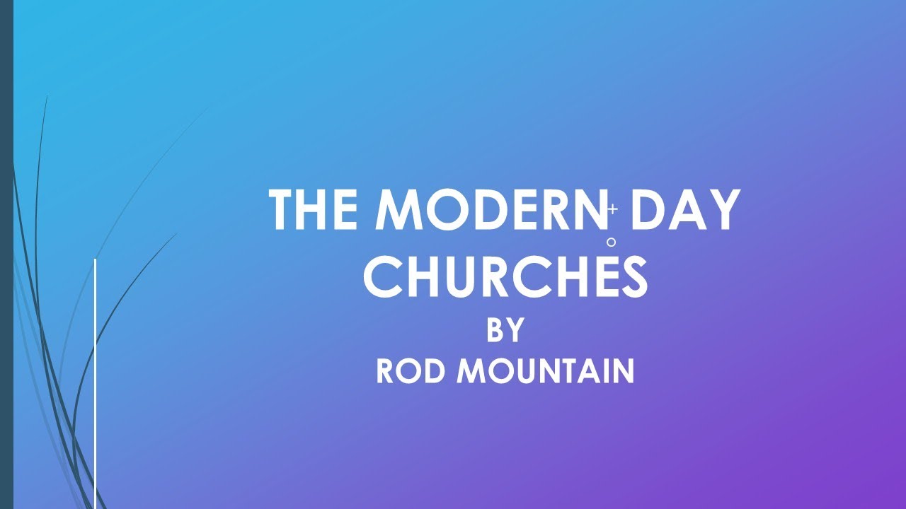 The Modern Day Churches, by Rod Mountain, Morning Service, 4-27925 ...