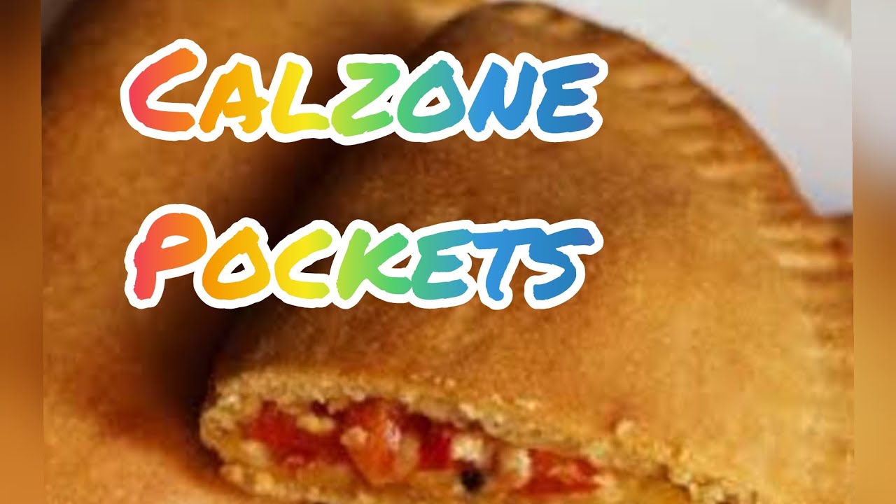 Calzone Pockets with n without oven - YouTube