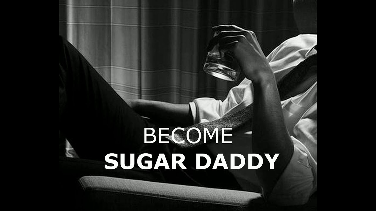 Become Sugar Daddy Youtube