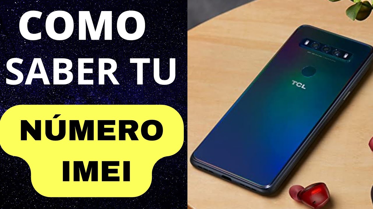 Cómo Saber Cual es el IMEI de un Celular TCL - YouTube