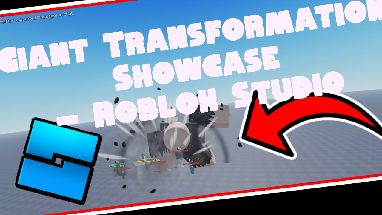 Giant Transformation Showcase - Roblox Studio - YouTube