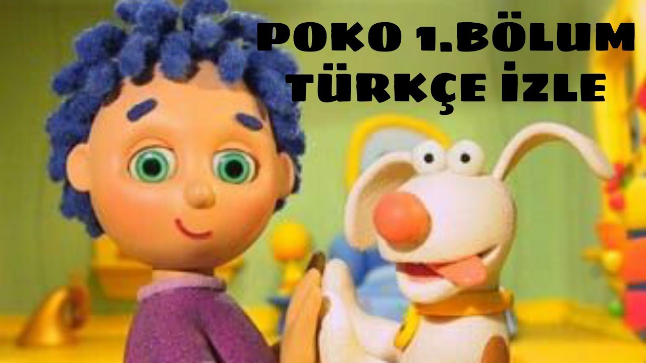 POKO 1.BÖLÜM TÜRKÇE FULL İZLE - YouTube