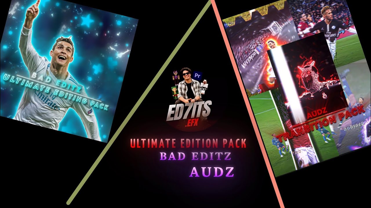 ~ULTIMATE EDITING PACK OF BAD EDITZ; AUDZ ALIGHT MOTION Z - YouTube