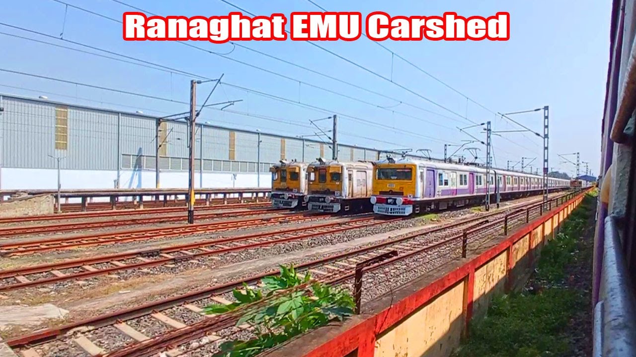Ranaghat Bongaon Local Skipping Ranaghat EMU Carshed - YouTube