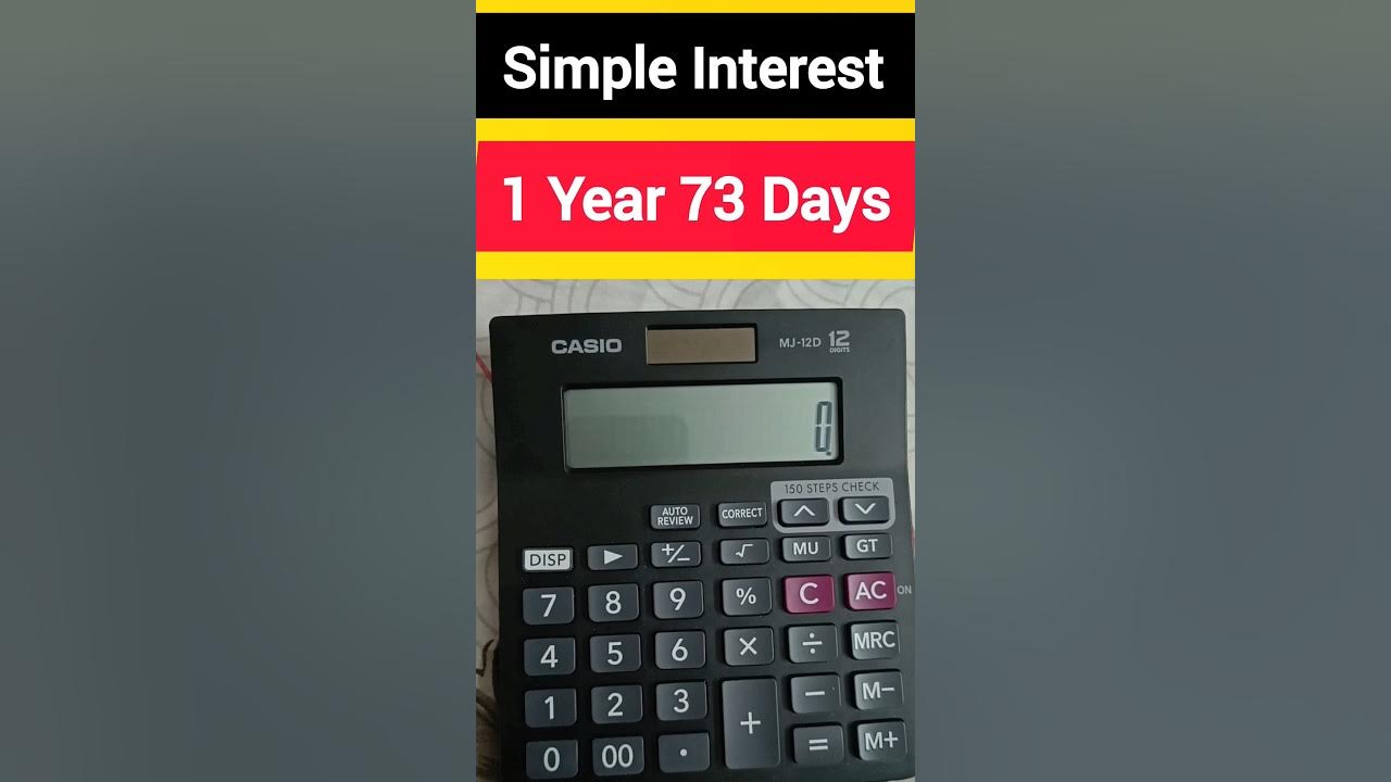 How to find Simple Interest on Calculator | Days wala interest Kaise ...