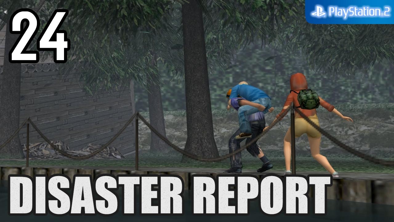 Disaster Report 【PS2│PCSX2】 #24 Kelly Path »No Commentary Playthrough ...