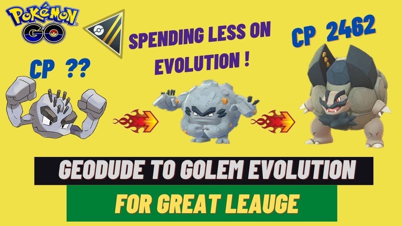 Geodude evolution to Golem for great & ultra PVP league | Which CP ...