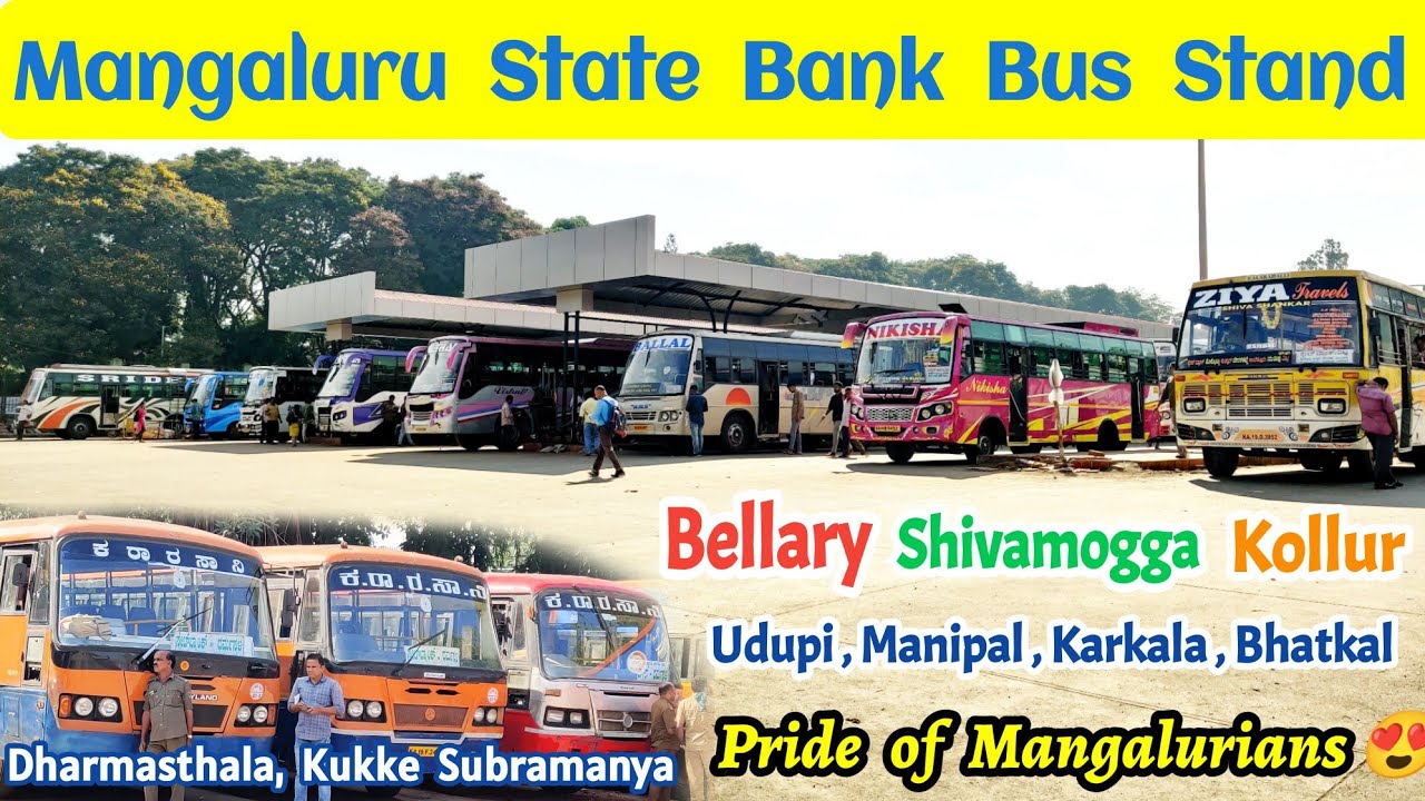 Mangaluru State Bank Bus Stand Short Vlog | Express buses | Bellary ...