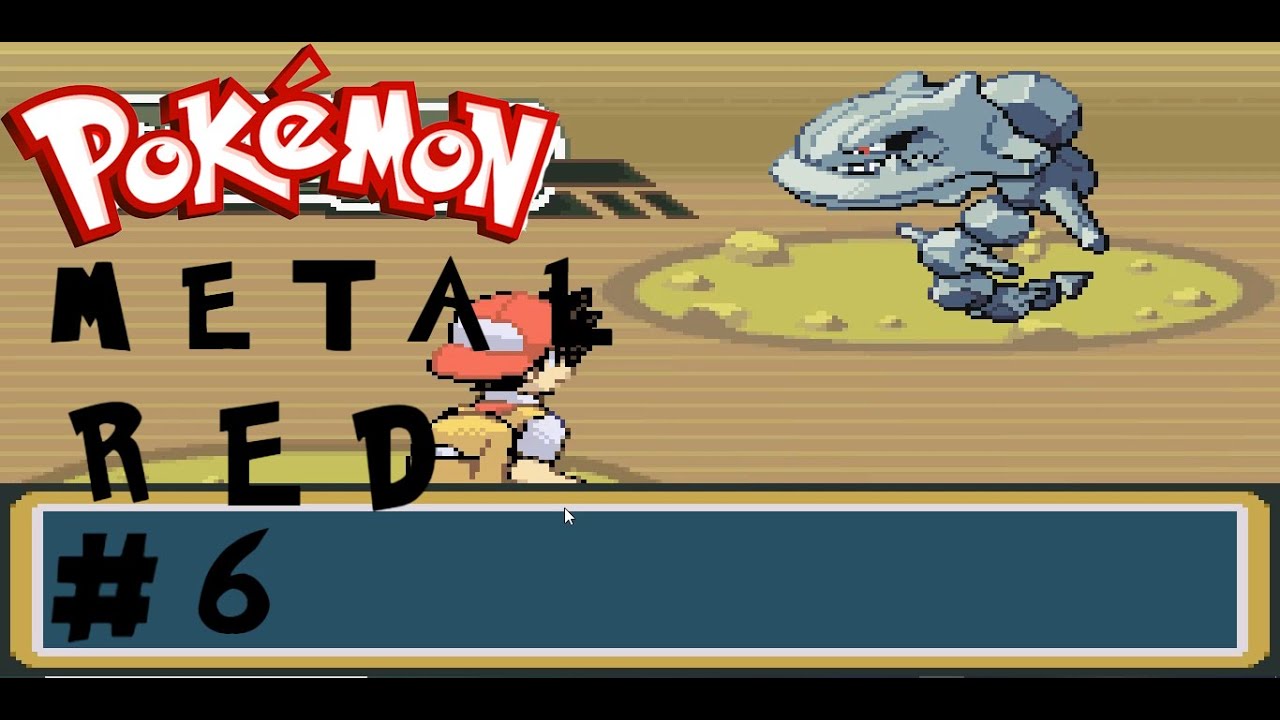 Pokémon Metal Red #6 Um Stellix - YouTube