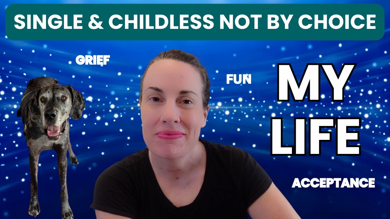 Single & Childless Not By Choice: MY LIFE + Thoughts and Feelings about ...