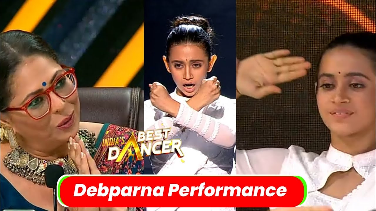 Debparna Full Dance | India's Best Dancer Season 3 Today Episode | IBD ...
