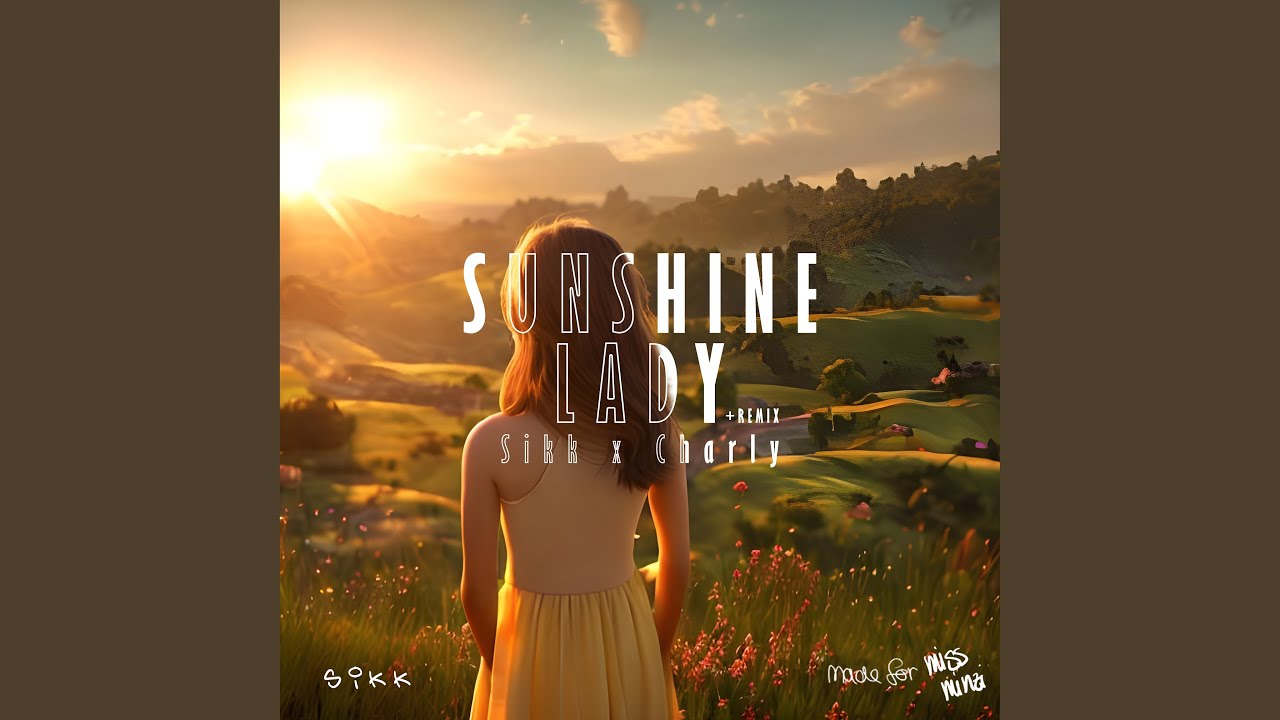 Sunshine Lady - YouTube